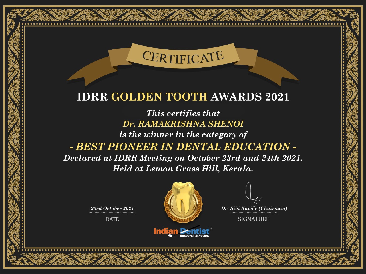 Dr. Ramakrishna Shenoi, Vice Dean has received IDRR Golden Tooth Awards ...