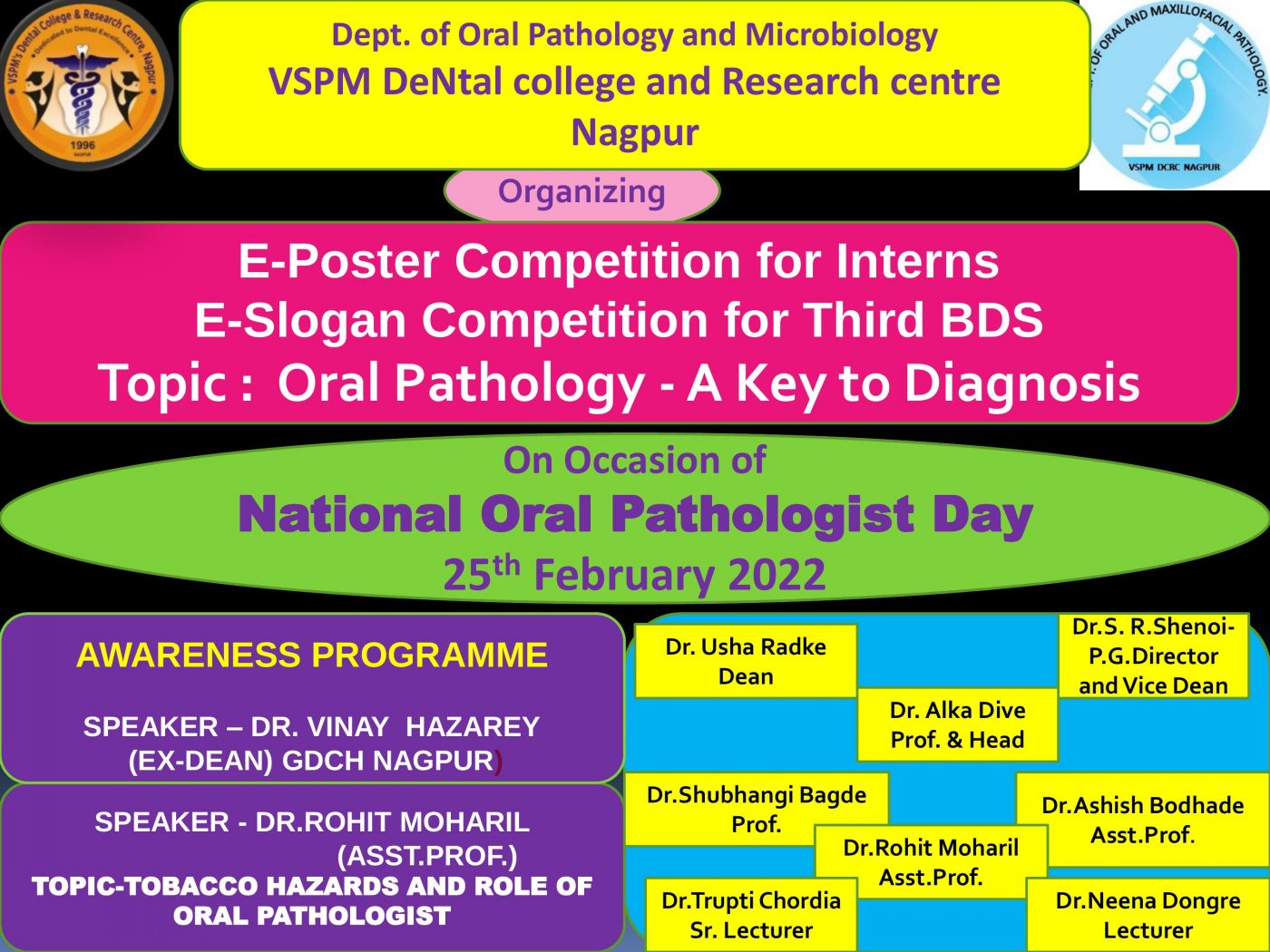 Department of Oral Pathology & Microbiology is organizing E-Poster & E ...