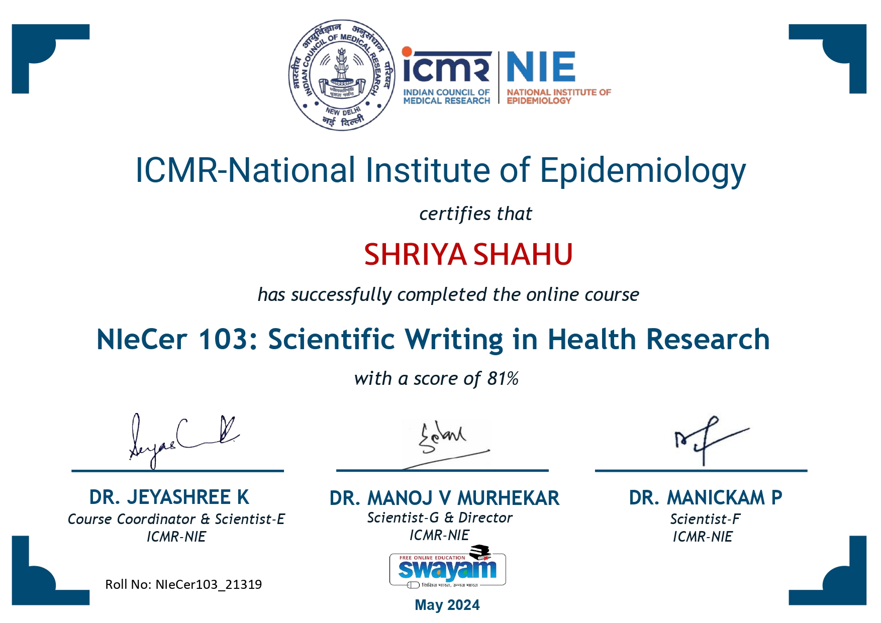 Dr. Mohit Gunwal and Dr. Shriya Shahu successfully completed SWAYAM ...